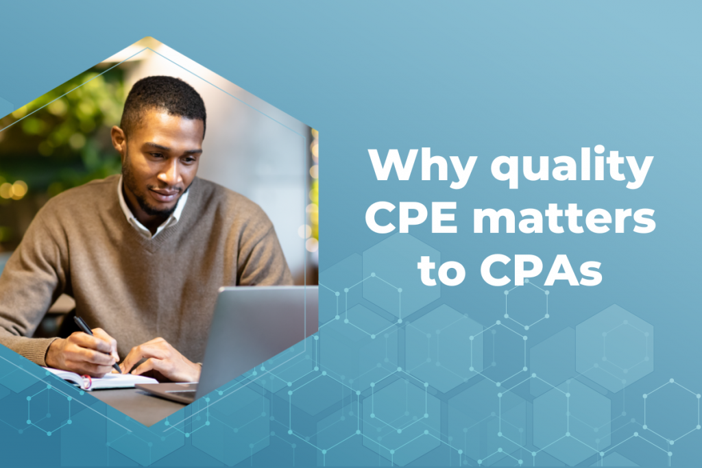 The Top 5 Benefits of Quality CPE | Surgent CPE