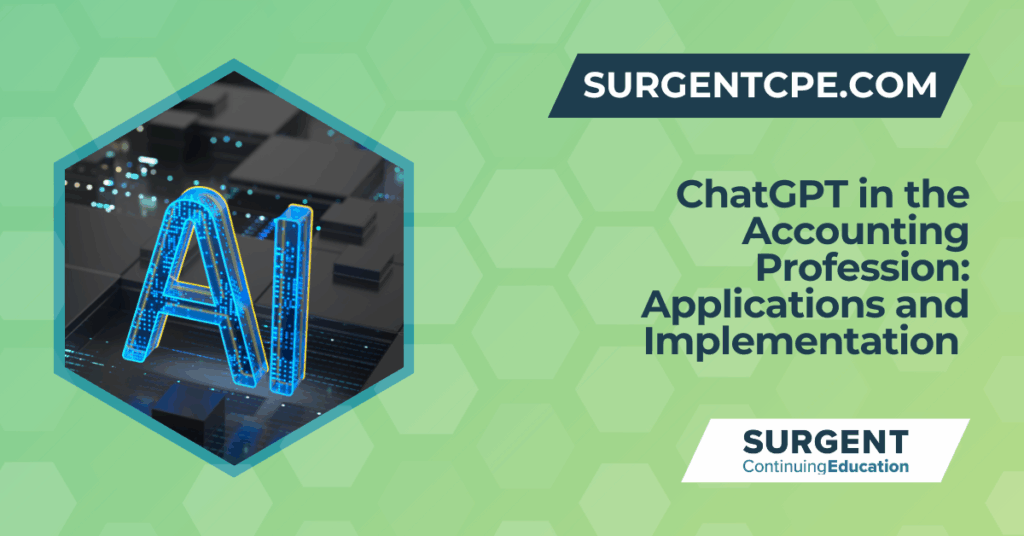 ChatGPT in the Accounting Profession: Applications and Implementation ...